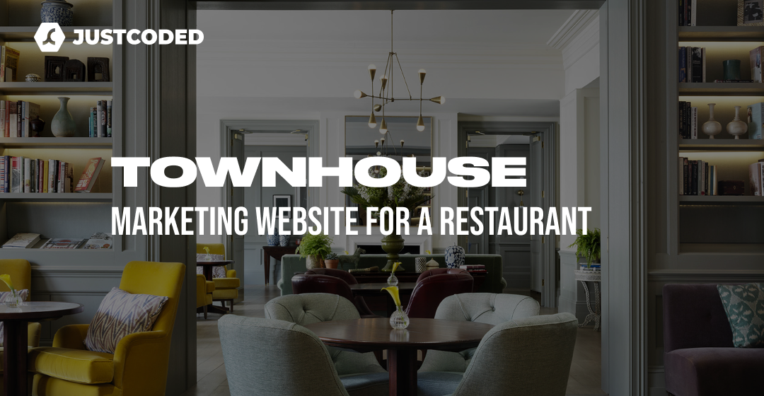 Townhouse — restaurant of the Kensington hotel | JustCoded