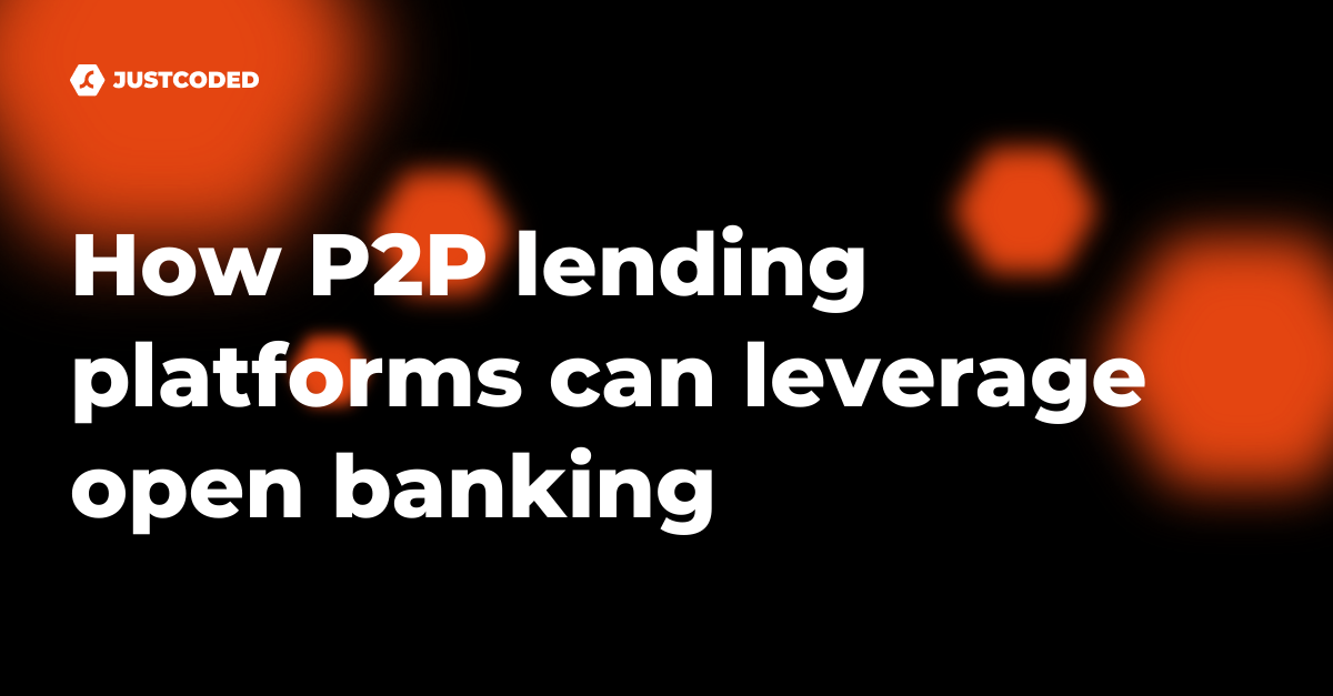 4 profitable benefits of open banking for business | JustCoded