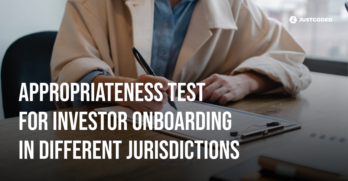 Appropriateness test: how to implement it in your investor onboarding ...